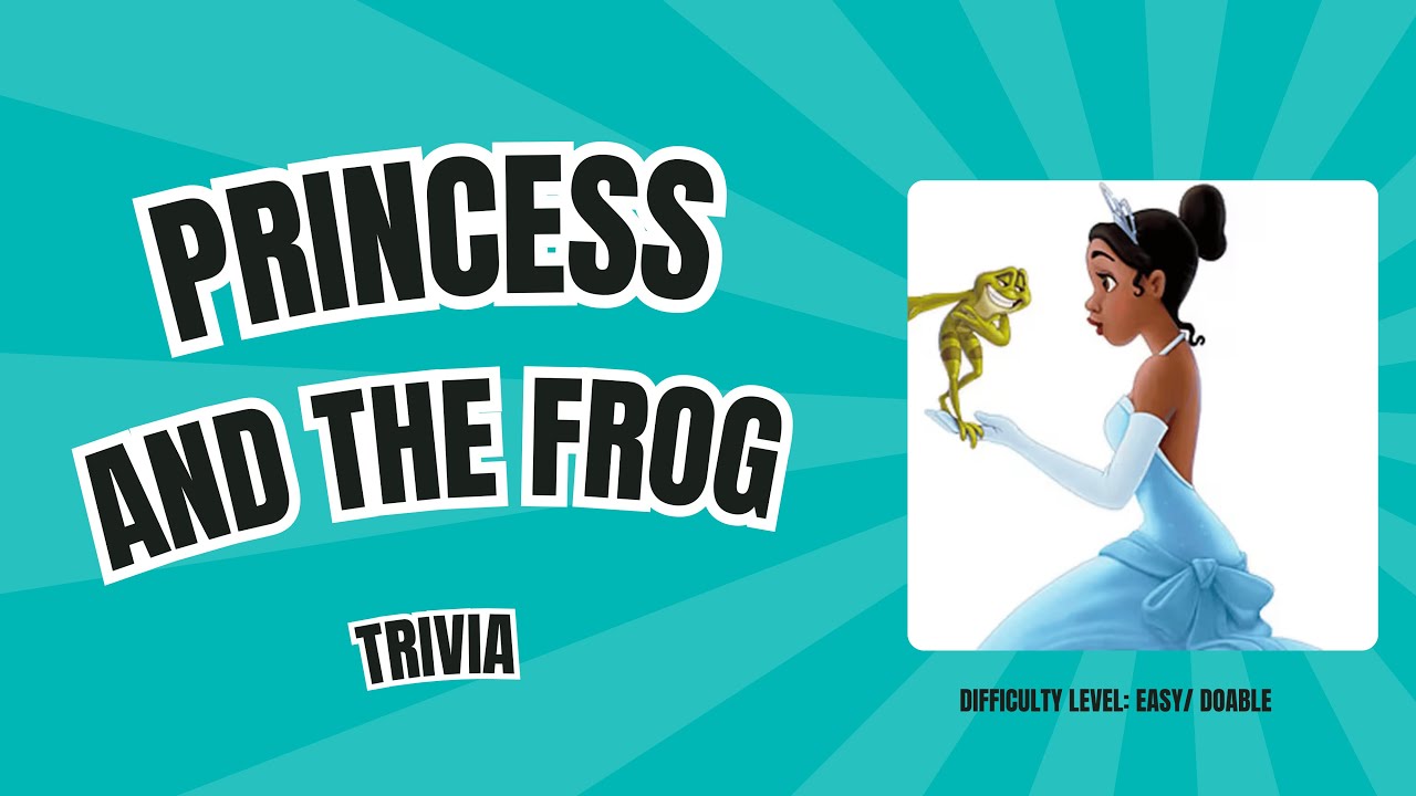 Princess and the Frog Trivia - YouTube