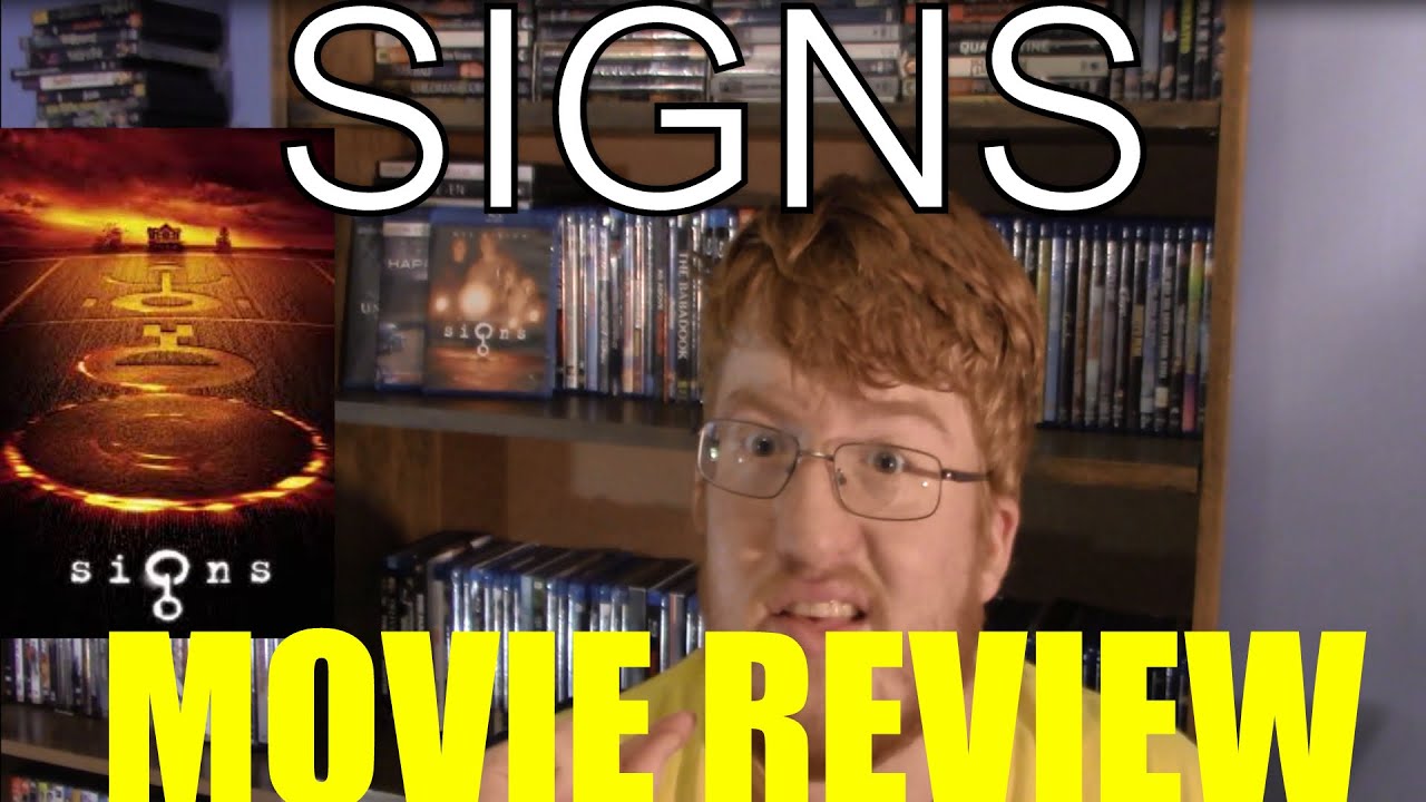 Signs Movie Review - YouTube