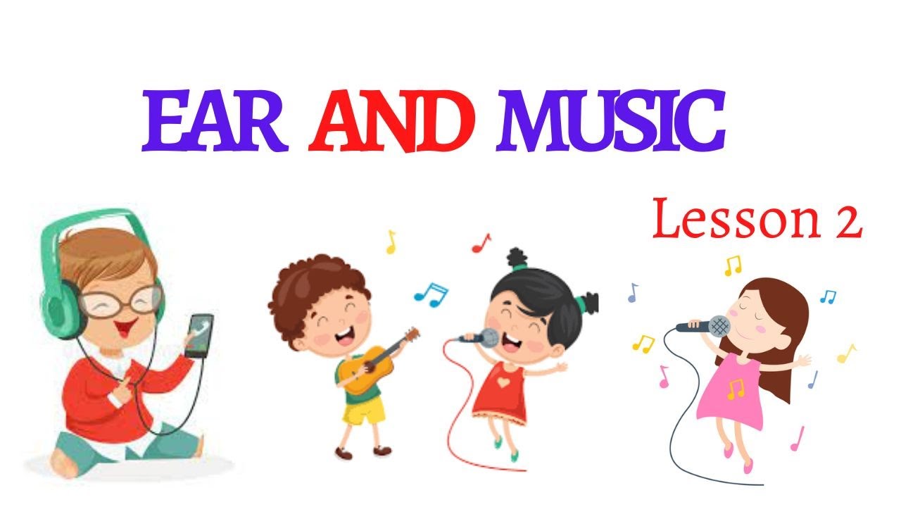 Primary Music Lesson ||Ear and Music Lesson two|| - YouTube