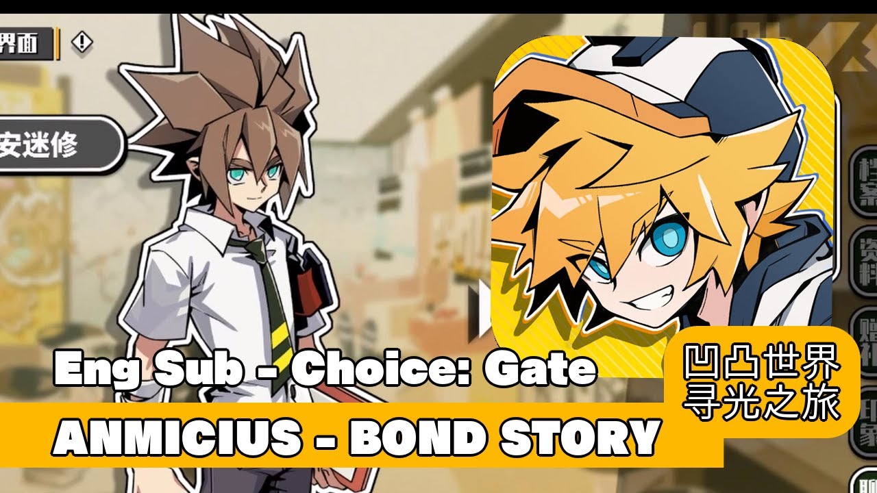 [凹凸世界寻光之旅] Anmicius - Bond Story - 1 - [Choice: Gate] - [English Sub ...