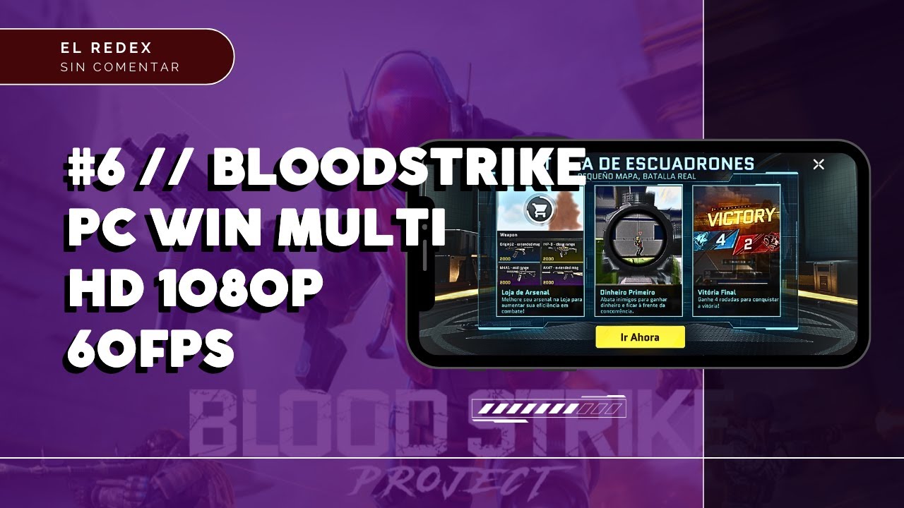 #6 𝑴𝑼𝑳𝑻𝑰 // Project: BloodStrike Redex PC Win #nocomentary **NEW GAME ...