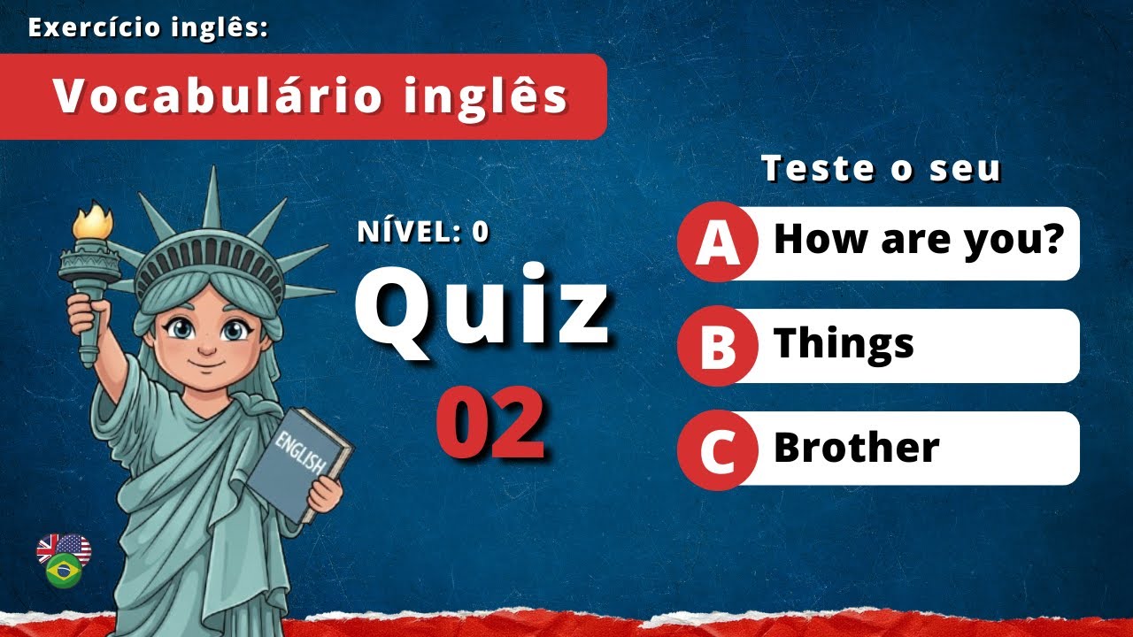 QUIZ 2 - INGLÊS PARA INICIANTES! 📚🔤 - YouTube