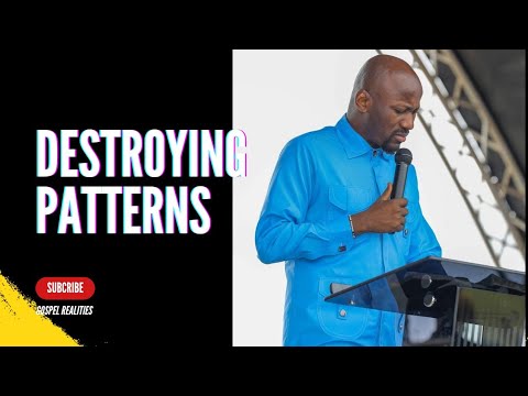 HOW TO DESTROY PATTERNS # APOSTLE JOHNSON - YouTube