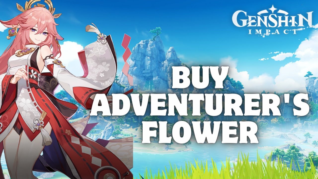 How to Buy Adventurer's Flower in Genshin Impact 2024? - YouTube
