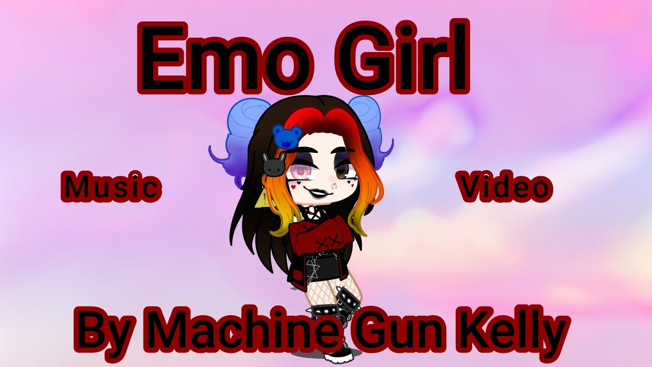 Emo Girl by Machine Gun Kelly Music Video gcmv - YouTube