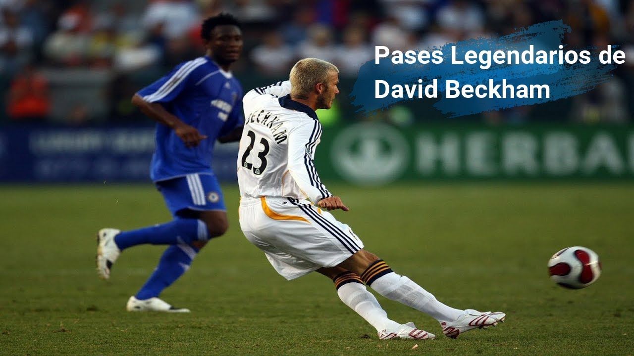 David Beckham y sus pases imposibles 🔥 - YouTube