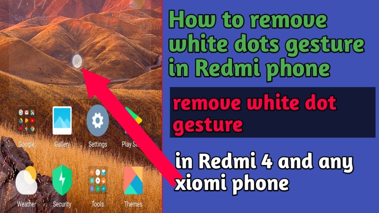 How to remove white dot in Redmi note 4 | how to remove white dot ...