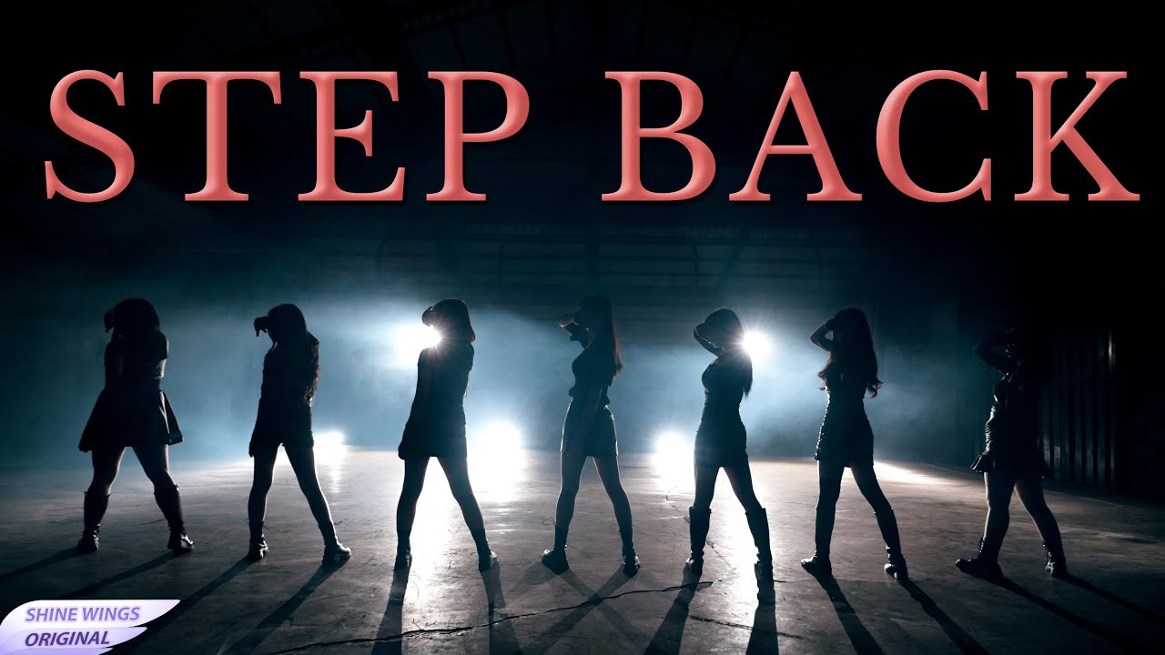 GOT the beat (갓더비트) - Step Back (스텝백) ㅣ Shine Wings [#45] Cover Dance ㅣ ...