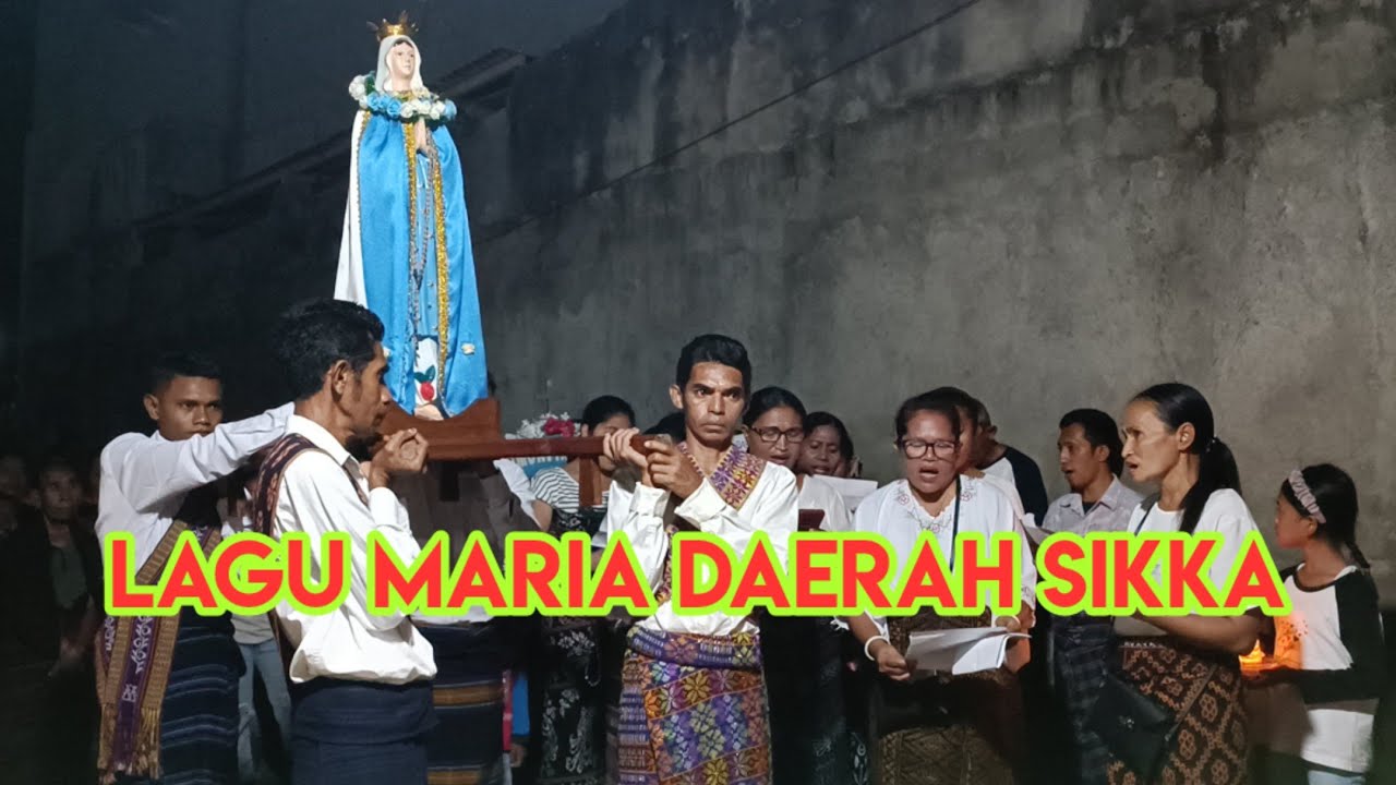 Lagu Maria Katolik Bahasa Daerah Sikka saat Perarakan Patung Bunda ...