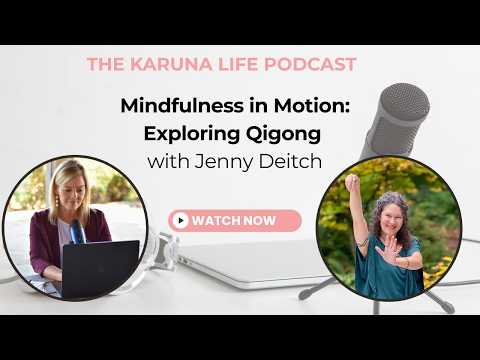Mindfulness in Motion: Exploring Qigong with Jennie Delich