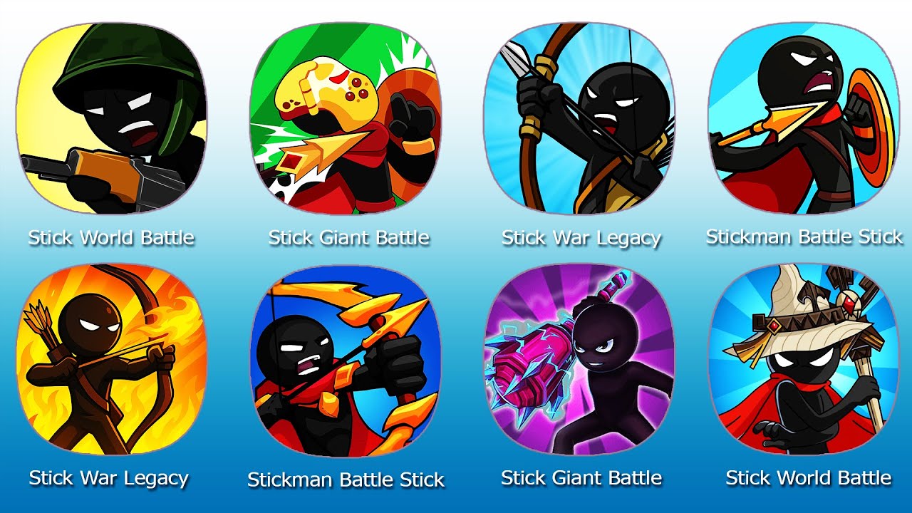 Stick War Legacy,Stick World Battle,Stick Giant Battle Reborn,Stickman ...