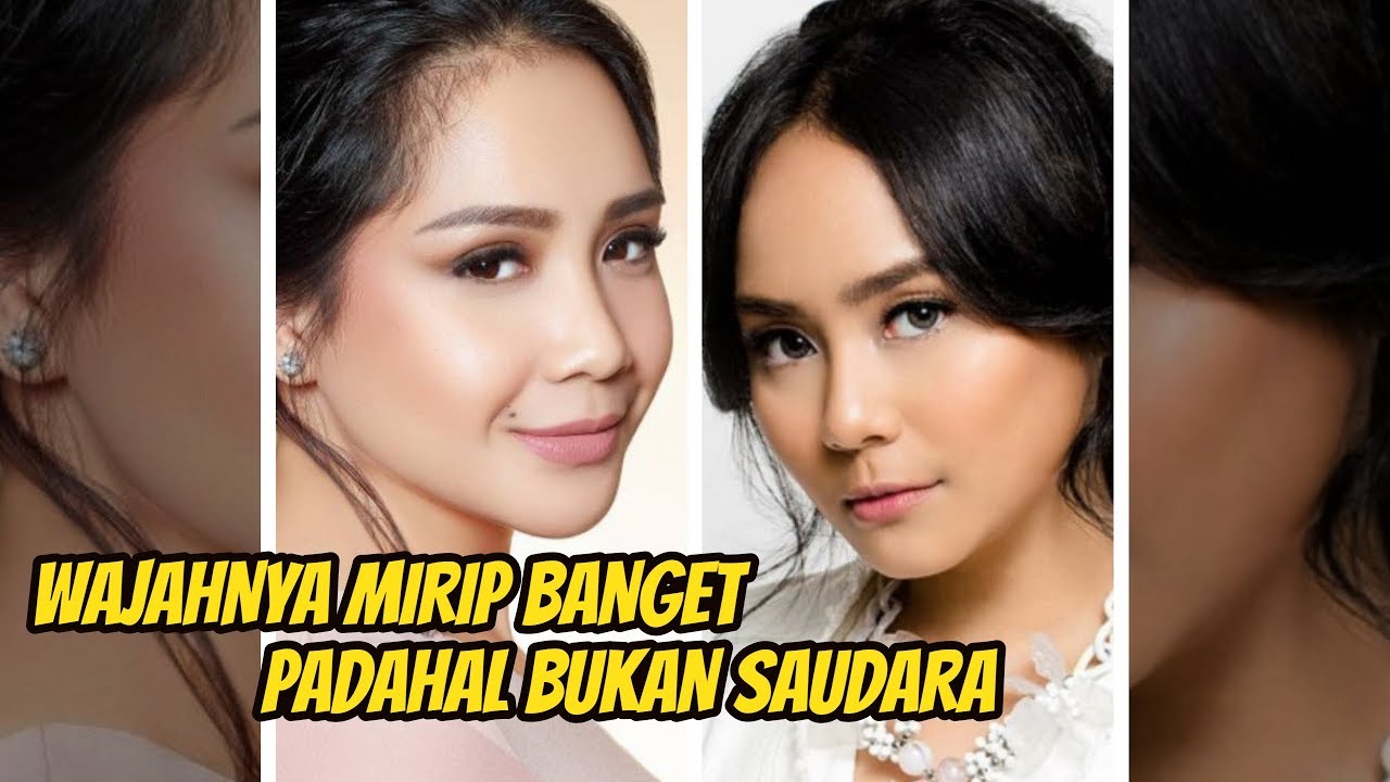 7 Artis Indonesia Punya Wajah Mirip, Meski Tak Punya Hubungan Saudara ...