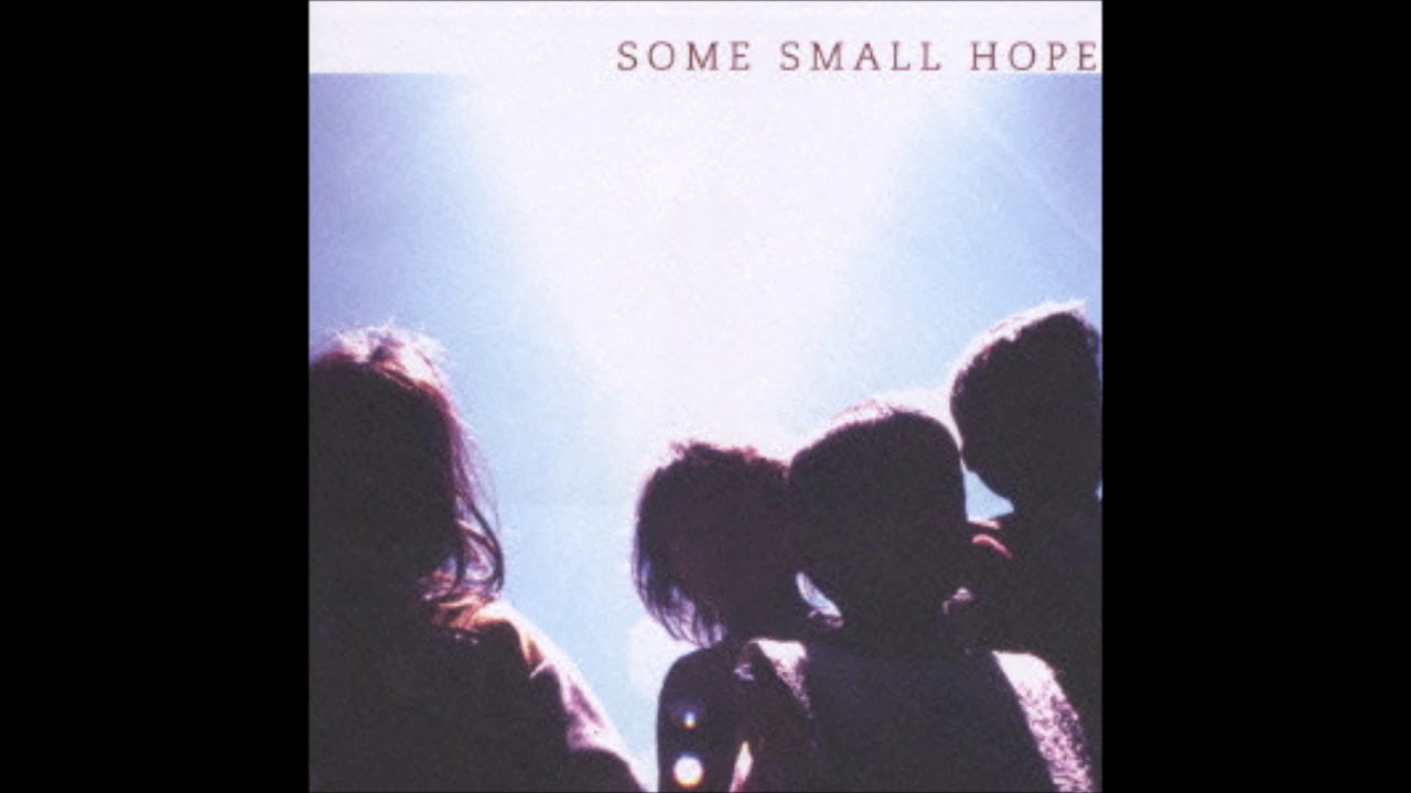 Some Small Hope - "Children's Song" [Some Small Hope #4] - YouTube