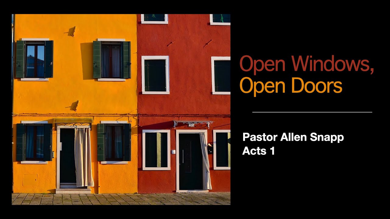 Open Windows Open Doors - YouTube