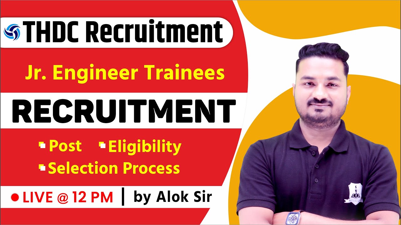 THDC India Limited Official Notification | THDC Recruitment 2023 ...