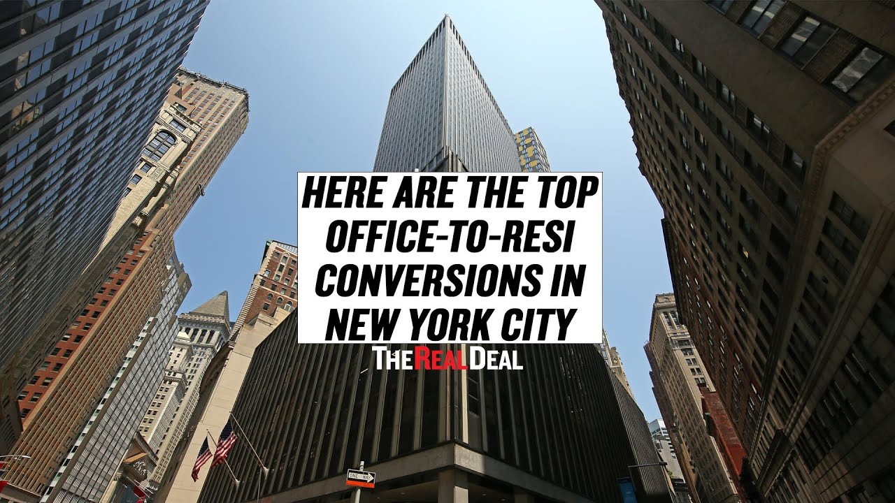 NYC's top office-to-residential conversions - YouTube