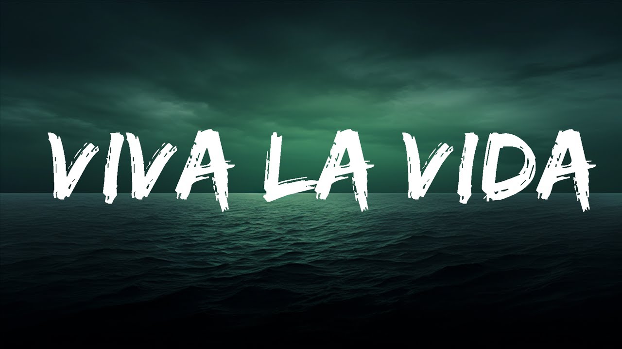Coldplay - Viva la Vida (Lyrics) | Lyrics Video (Official) - YouTube