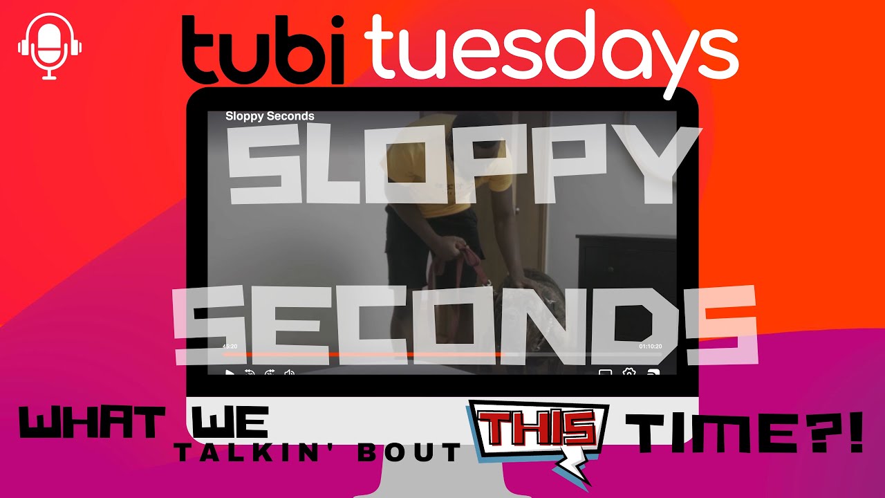 Tubi Tuesdays: Sloppy Seconds - YouTube