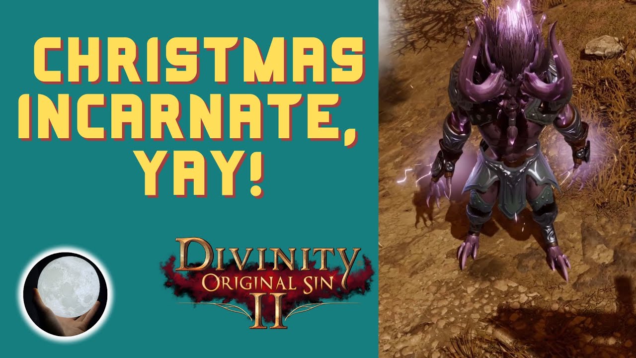 Christmas Shadow Incarnate - A Patient Gamer Plays...Divinity Original ...