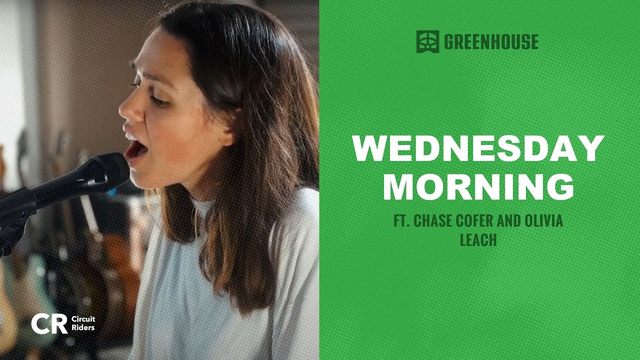CR Greenhouse | Worship & Prayer Ft. Olivia Leach & Chase Cofer - YouTube