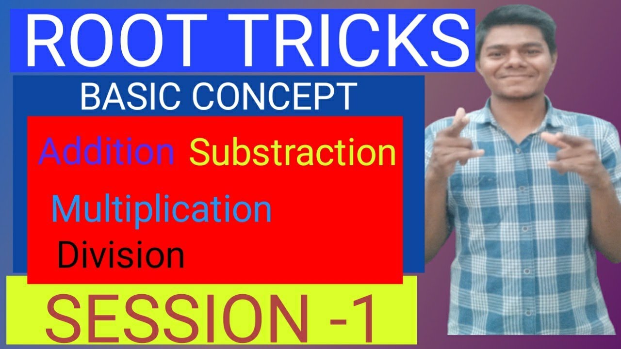 ROOT TRICKS | BASIC CONCEPT|| FOR ALL COMPETITIVE EXAMS - YouTube