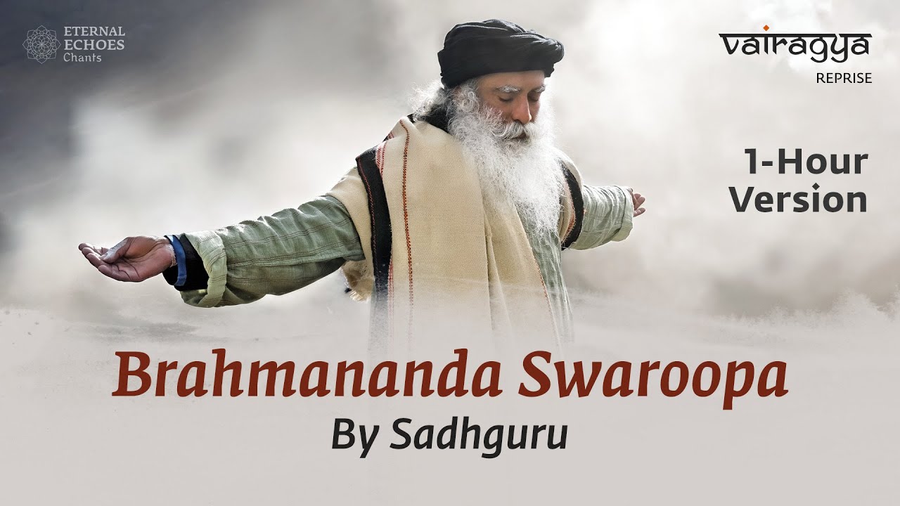 1 Hour Version | Brahmananda Swaroopa (2023) | Vairagya Reprise | # ...