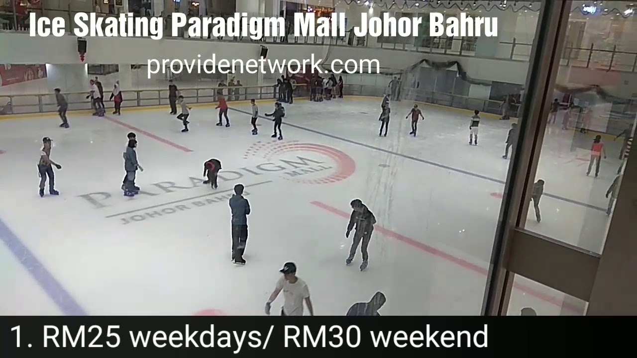 Info Ice Skating di Paradigm Mall Johor Bahru - YouTube
