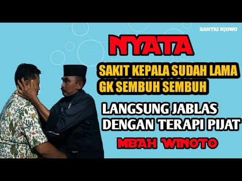 NYATA,TERAPI PIJAT MBAH WINOTO SEMBUHKAN BERBAGAI MACAM PENYAKIT