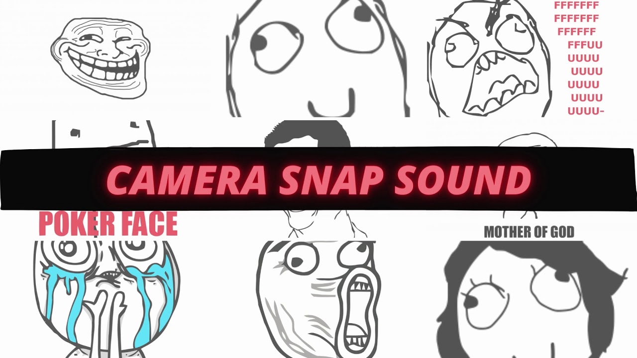 CAMERA SNAP SOUND - MEME SOUND EFFECT | FUNNY SFX HD - YouTube