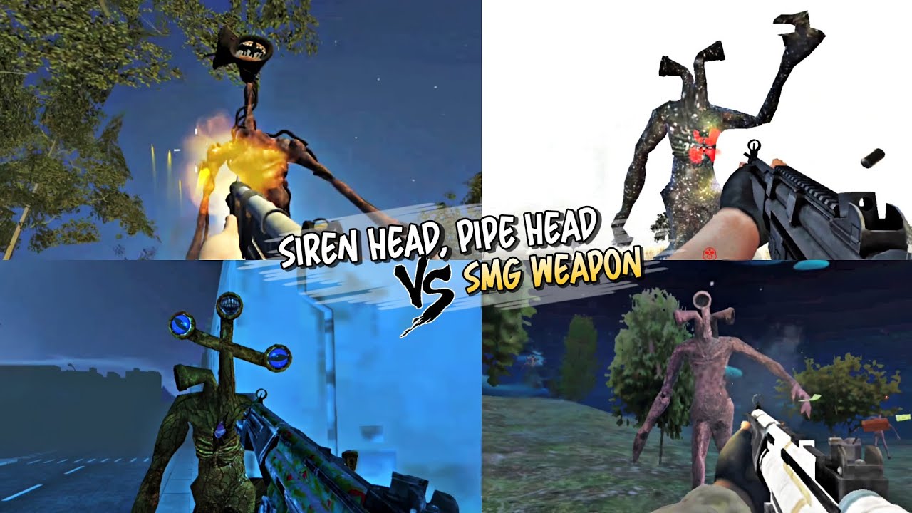 Siren Head, Pipe Head vs SMG Weapon | Compilation - YouTube