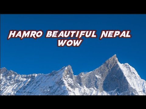 Hamro beautiful 😍 Nepal I love Nepal amazing views of Nepal wow - YouTube