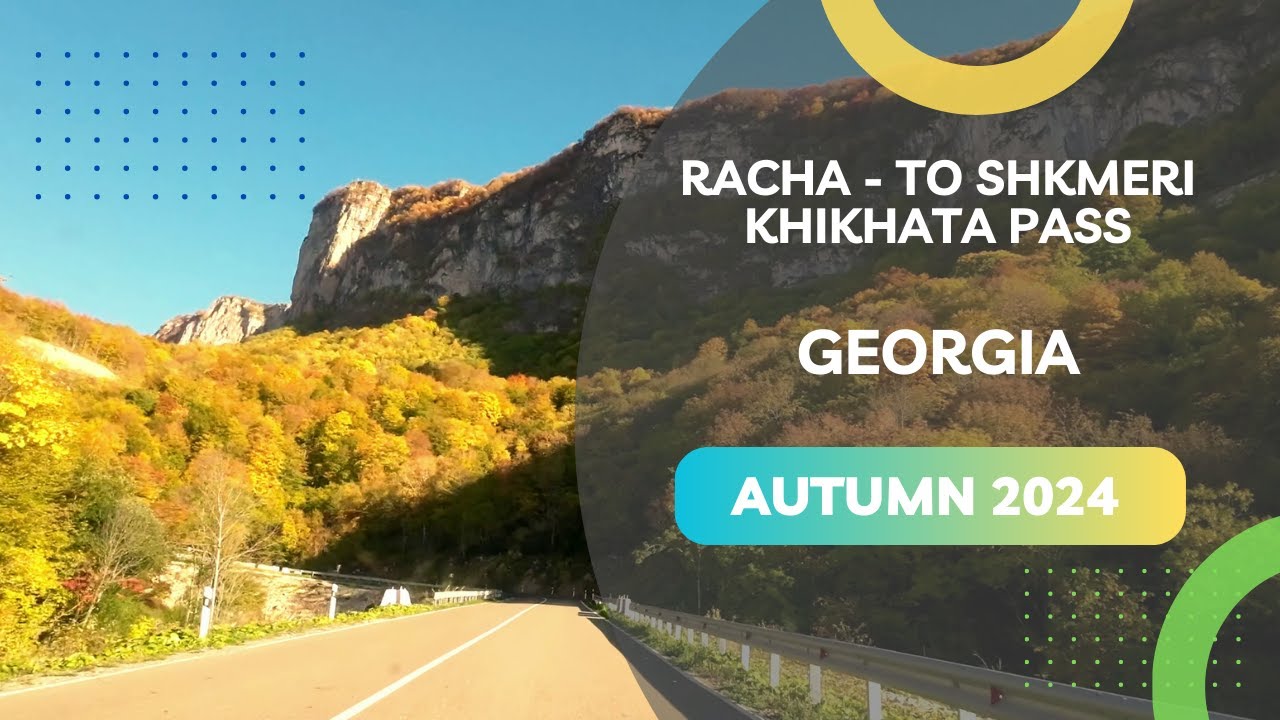 Car Ride, Racha - To Shkmeri, Khikhata Pass - Autumn 2024 - YouTube