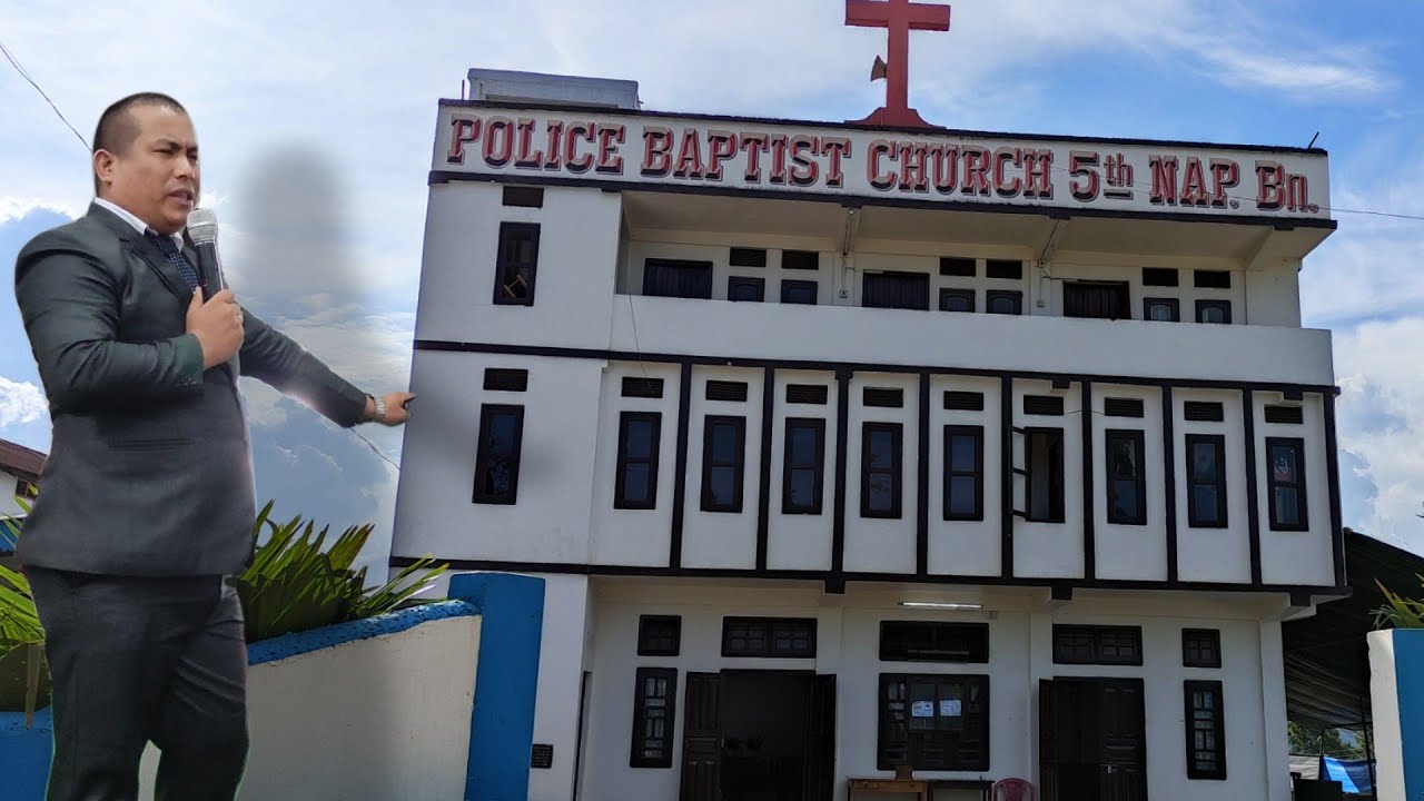 police Baptist Church 5th NAP BN - YouTube