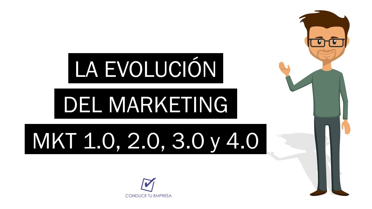La Evoluci n Del Marketing Etapas 1 0 2 0 3 0 Y 4 0 YouTube
