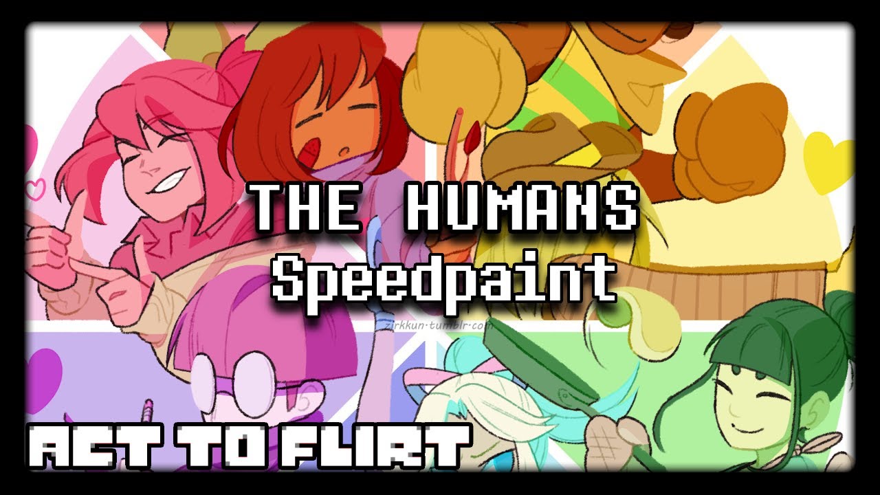 Undertale: Act to Flirt - THE HUMANS Speedpaint! - YouTube