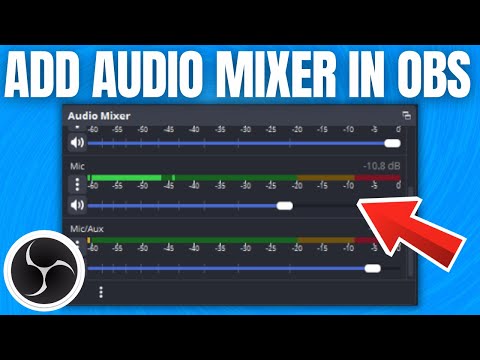 How to Add Audio Mixer in OBS