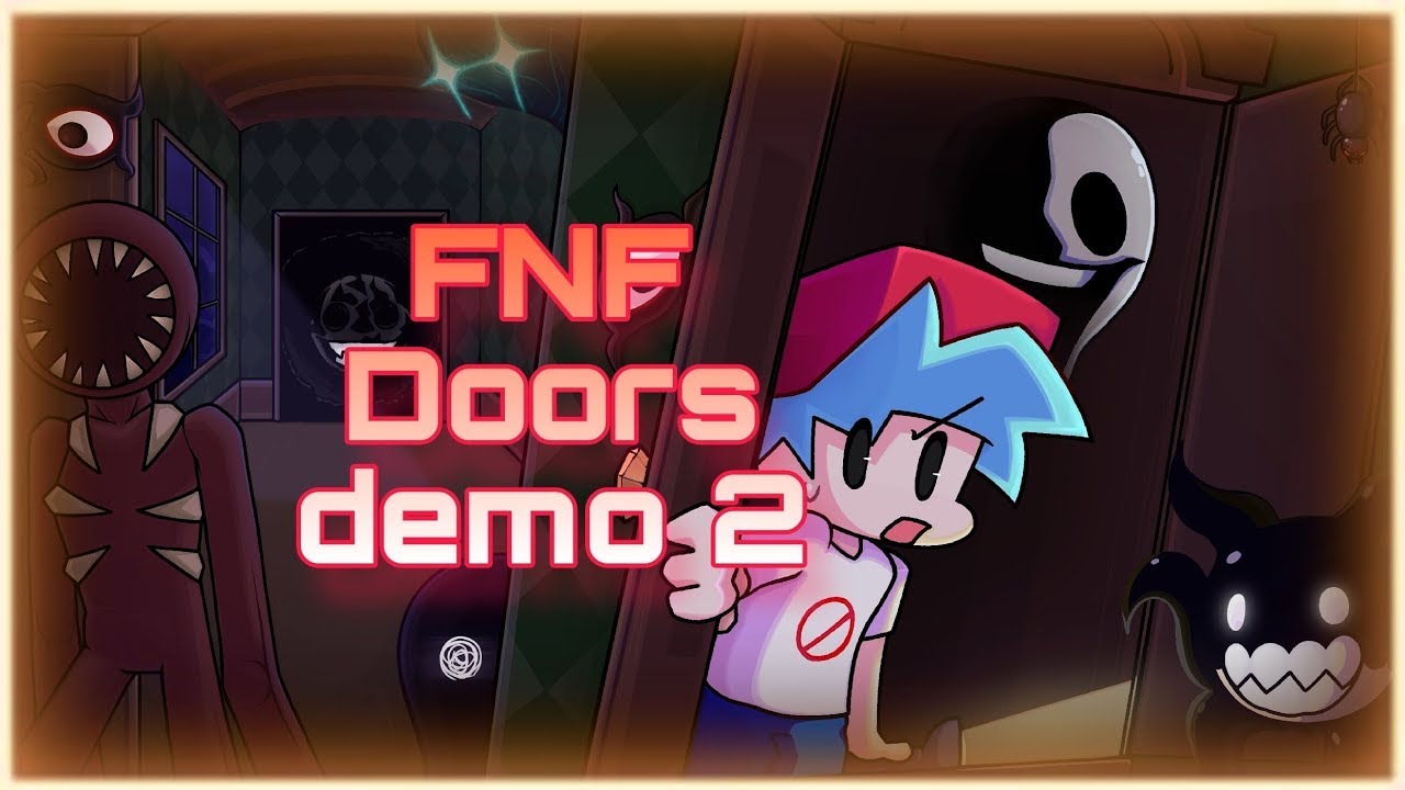 FNF Doors demo 2 - YouTube