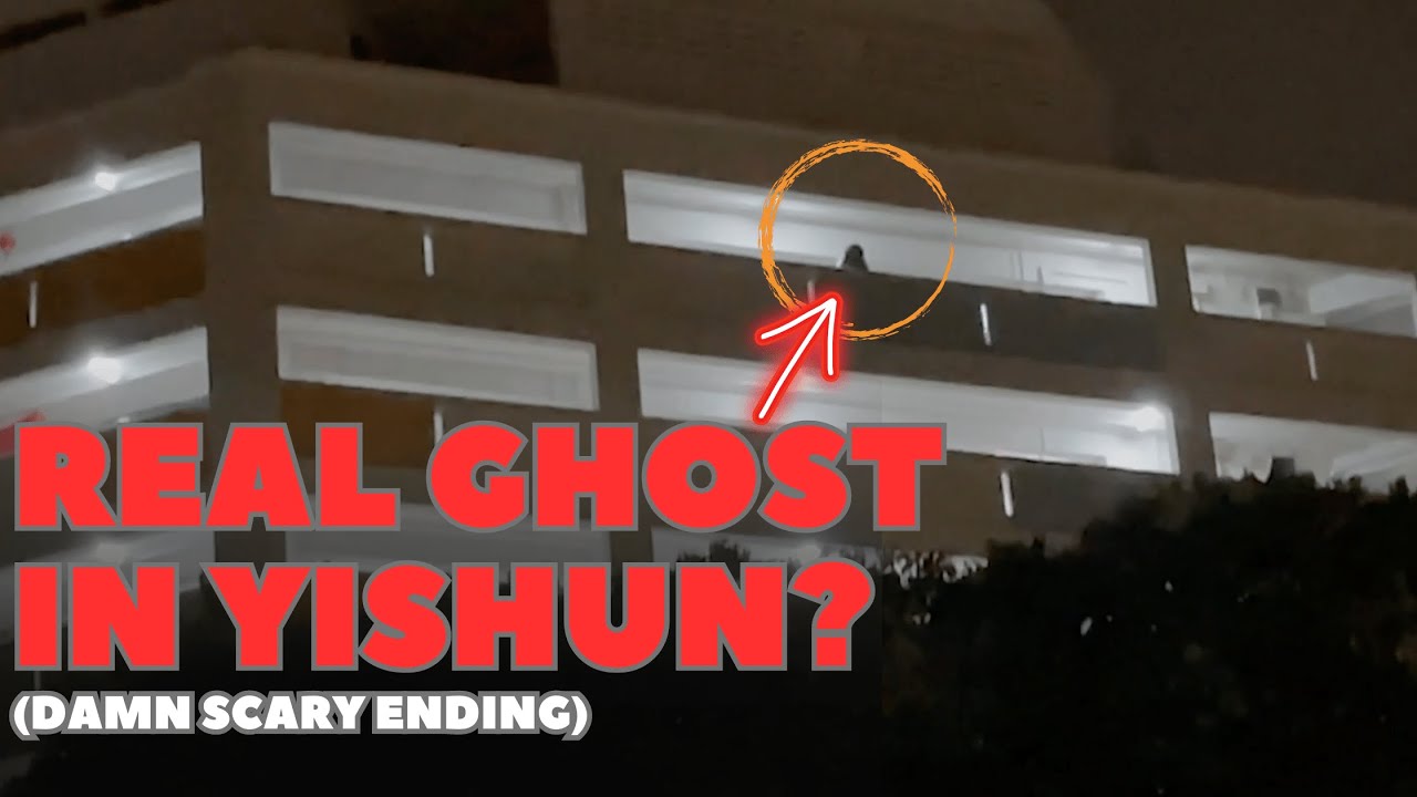 Real Ghost in Yishun? (Damn bloody scary ending!) - Don't watch at ...