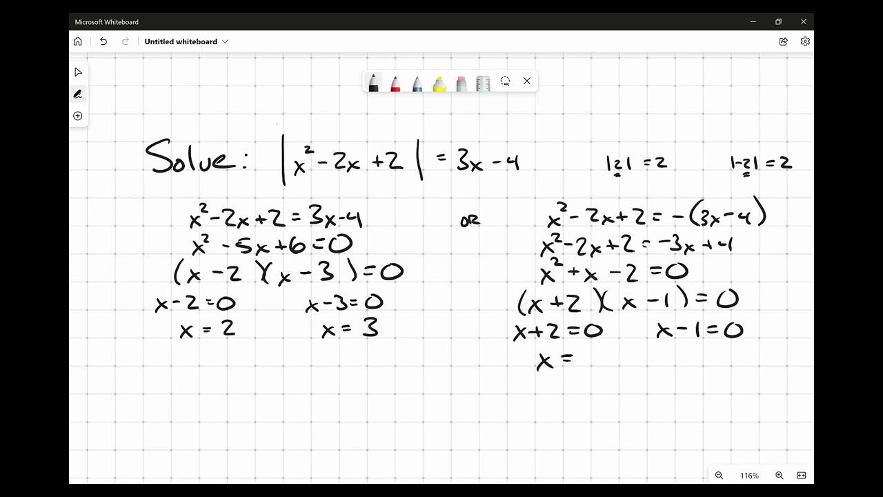 Solve The Absolute Value Of X Squared Minus Two X Plus Two Equals Three