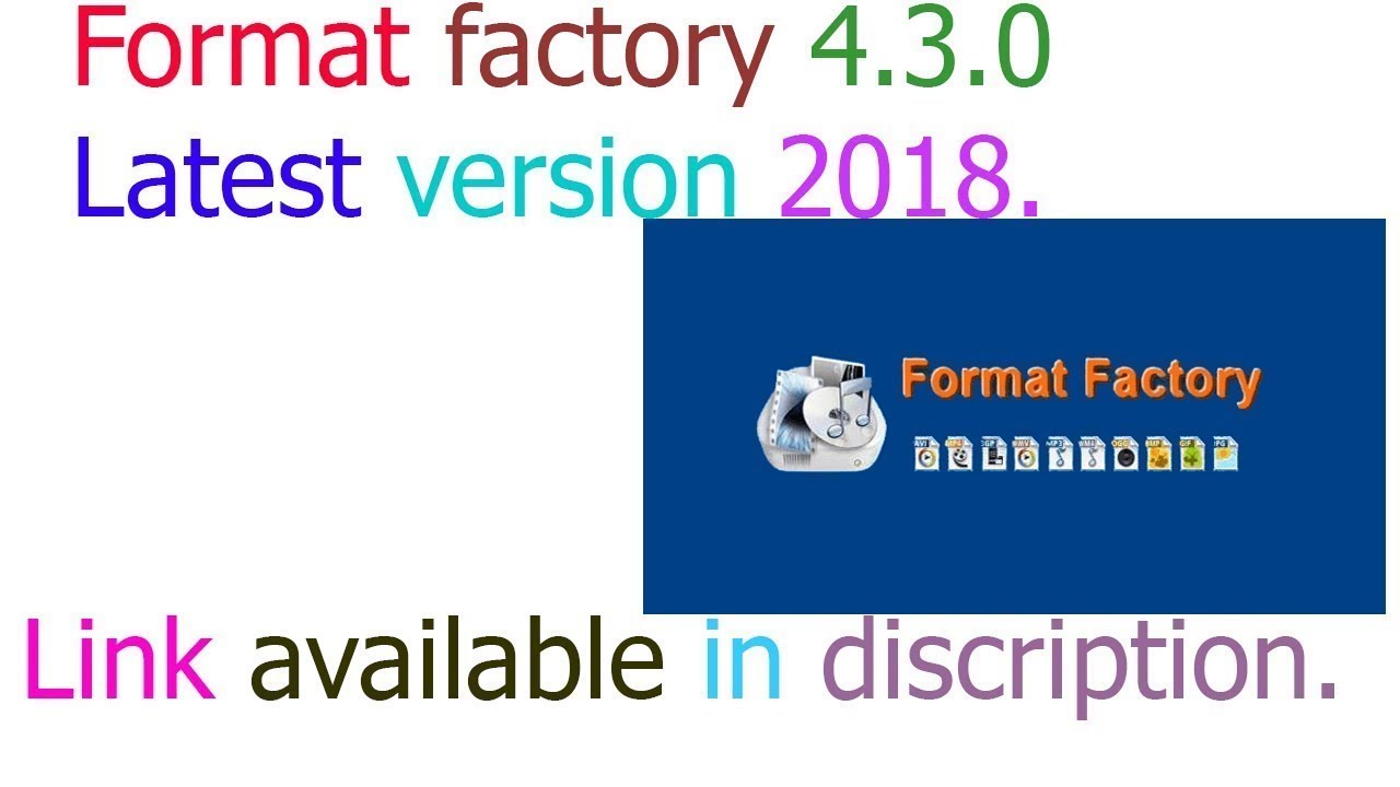 HOW TO DOWNLOAD AND INSTALL FORMAT FACTORY IN WINDOWS 7/8/10 || Gilgit ...