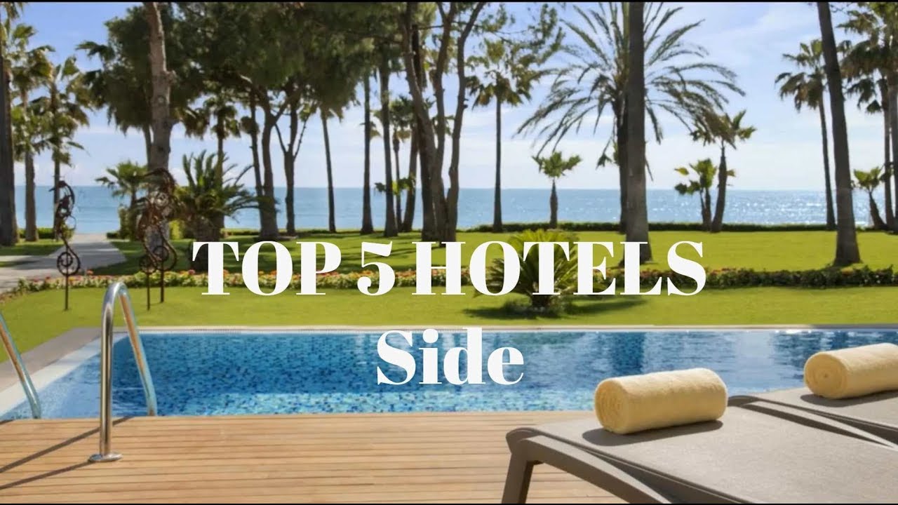 TOP 5 hotels with 5* in Side, Best Side hotels 2020, Turkey - YouTube