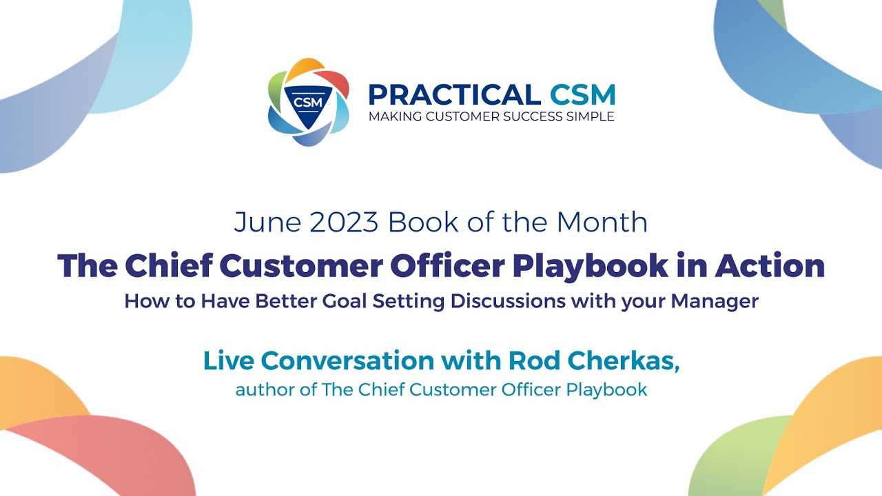 The Chief Customer Officer Playbook in Action - Live Conversation with ...