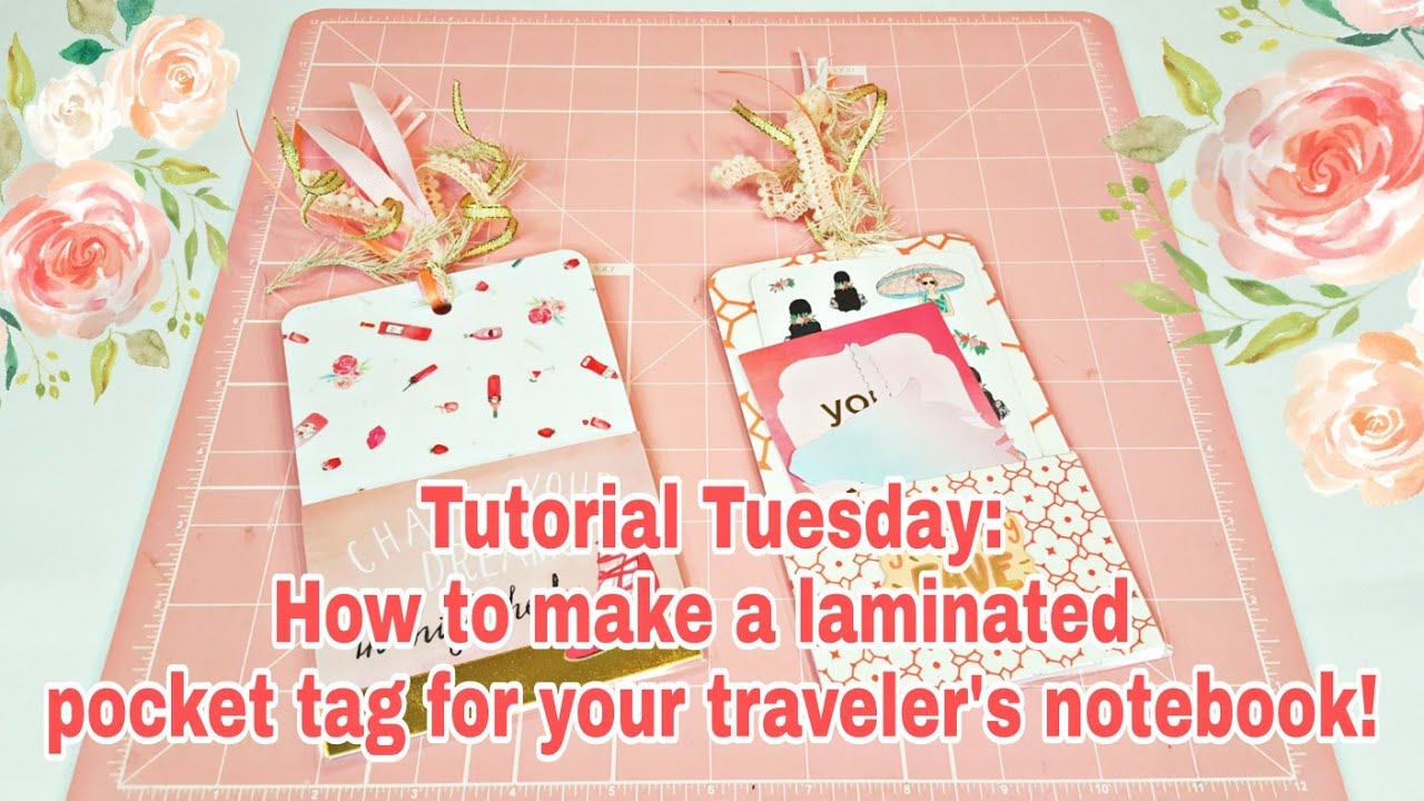 Tutorial Tuesday | How to make a laminated pocket tag for your traveler's notebook - YouTube