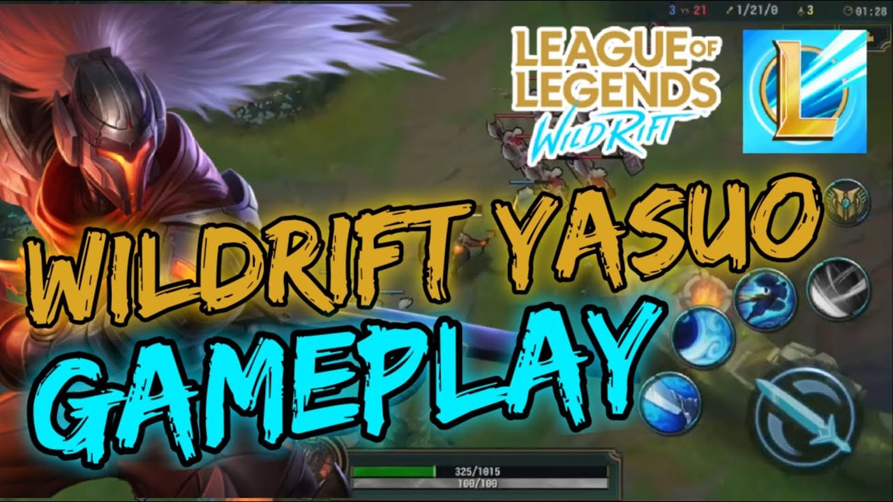 League Of Legends Wild Rift: Yasuo Full Gameplay 01 | 2020 ( Part 1 ...