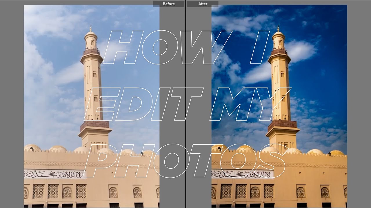 How I Edit My Photos - YouTube