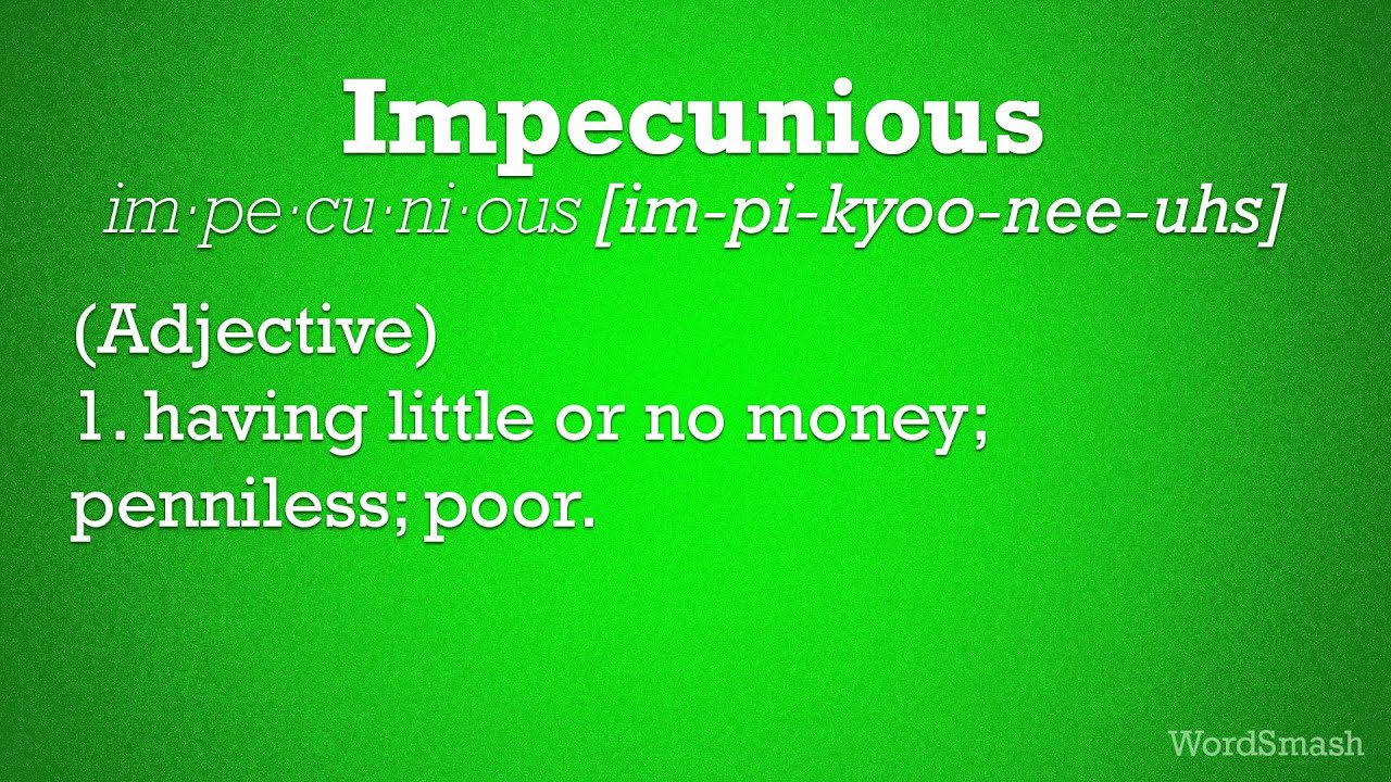 Impecunious - YouTube
