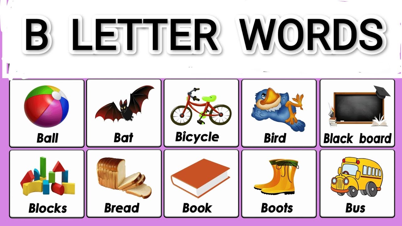 letter b song, letter b words for kid's, phonics letter b, words start ...