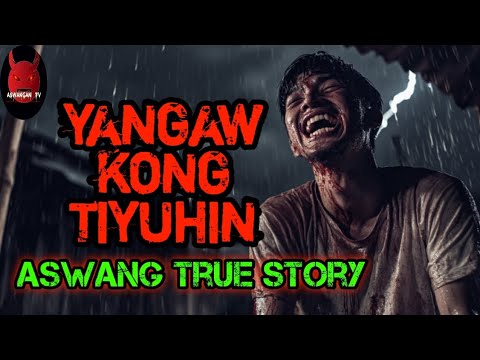 Yanggaw Kong Tiyuhin | Aswang True Story - YouTube