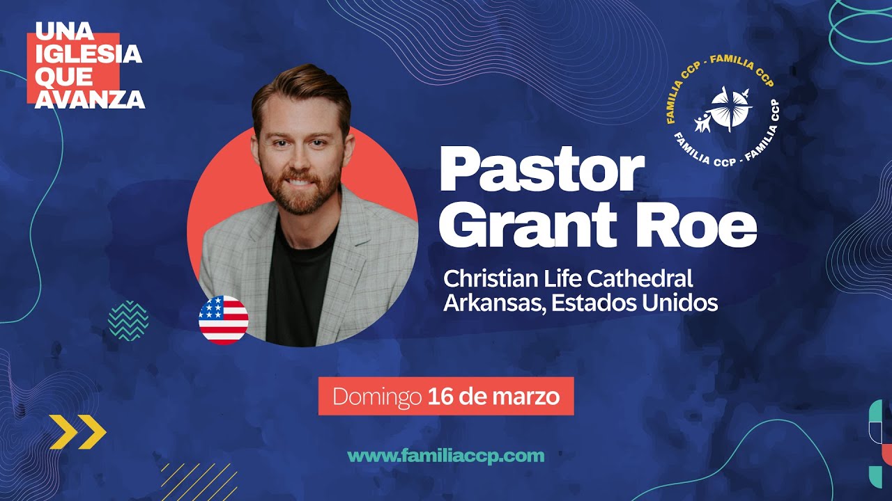 PASTOR INVITADO | GRANT ROE - YouTube