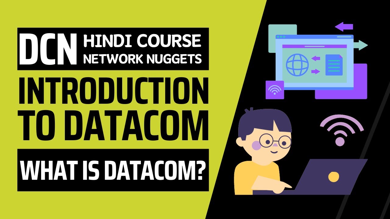 2. [DCN] Full Course in Hindi | Introduction to Data Communication ...